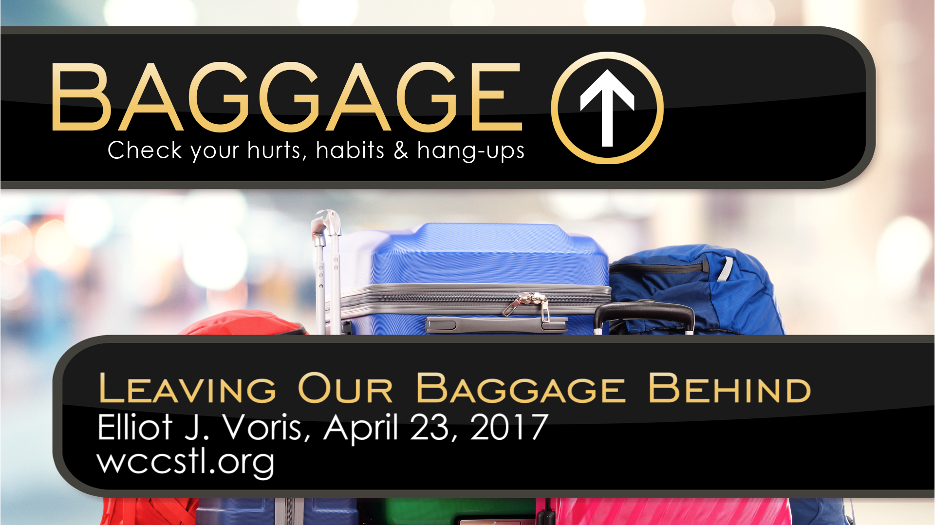 Leaving Our Baggage Behind - Logos Sermons