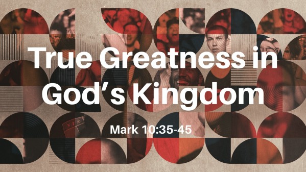True Greatness in God's Kingdom - Logos Sermons