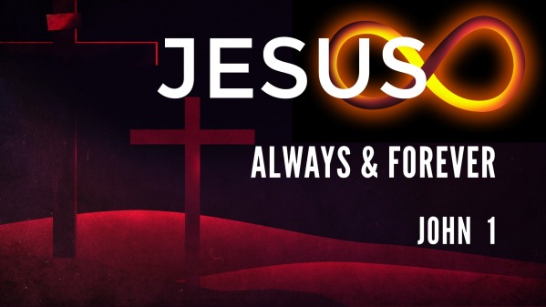 JESUS: Always & Forever - Logos Sermons