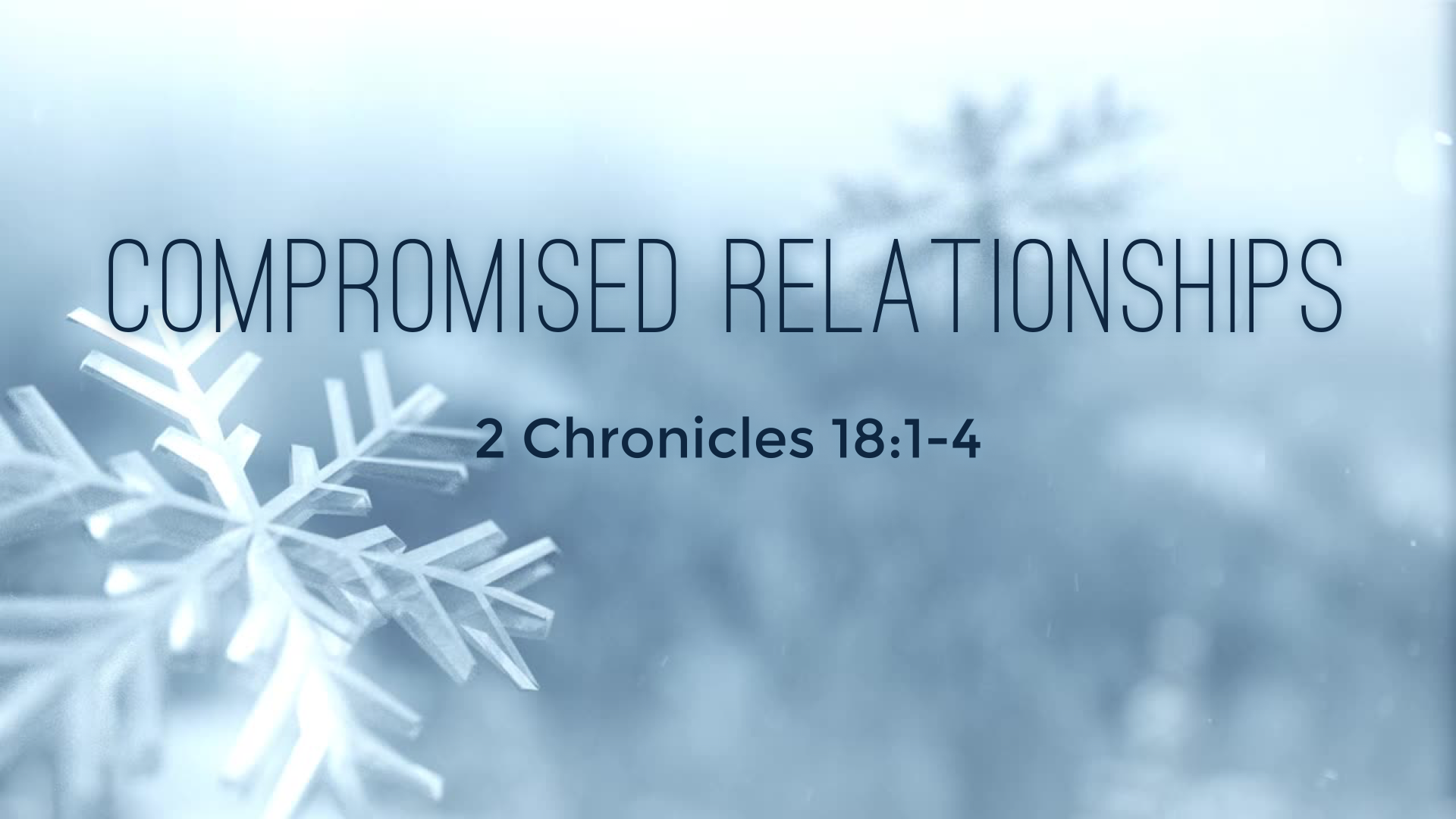 Compromised Relationships - Logos Sermons