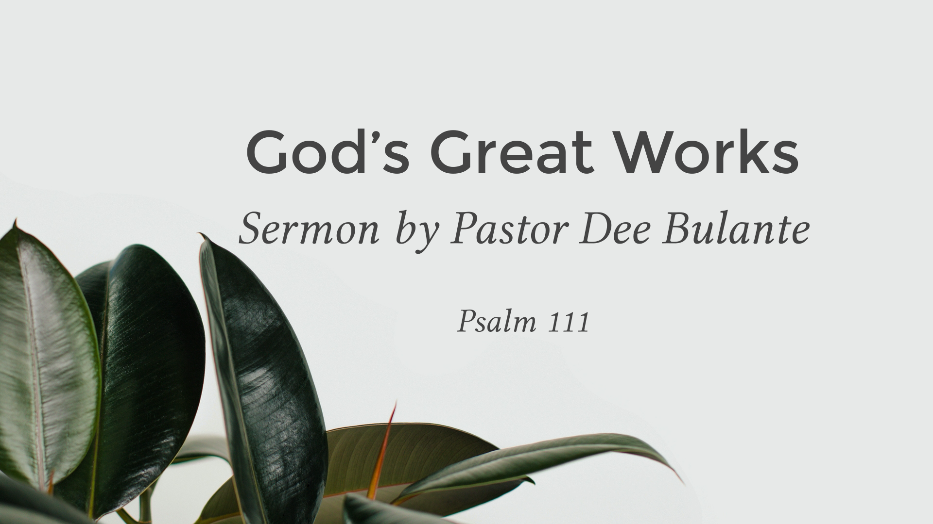 God's Great Works - Logos Sermons