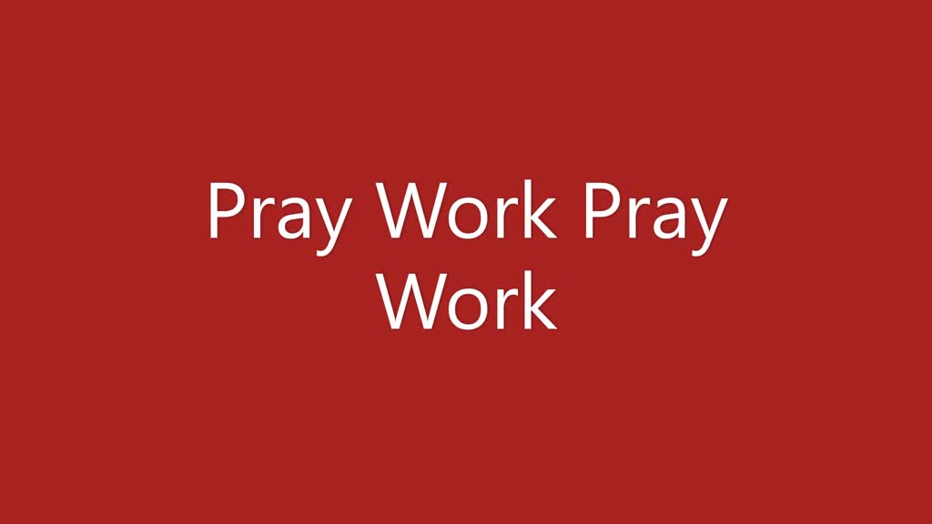Pray Work Pray Work - Logos Sermons