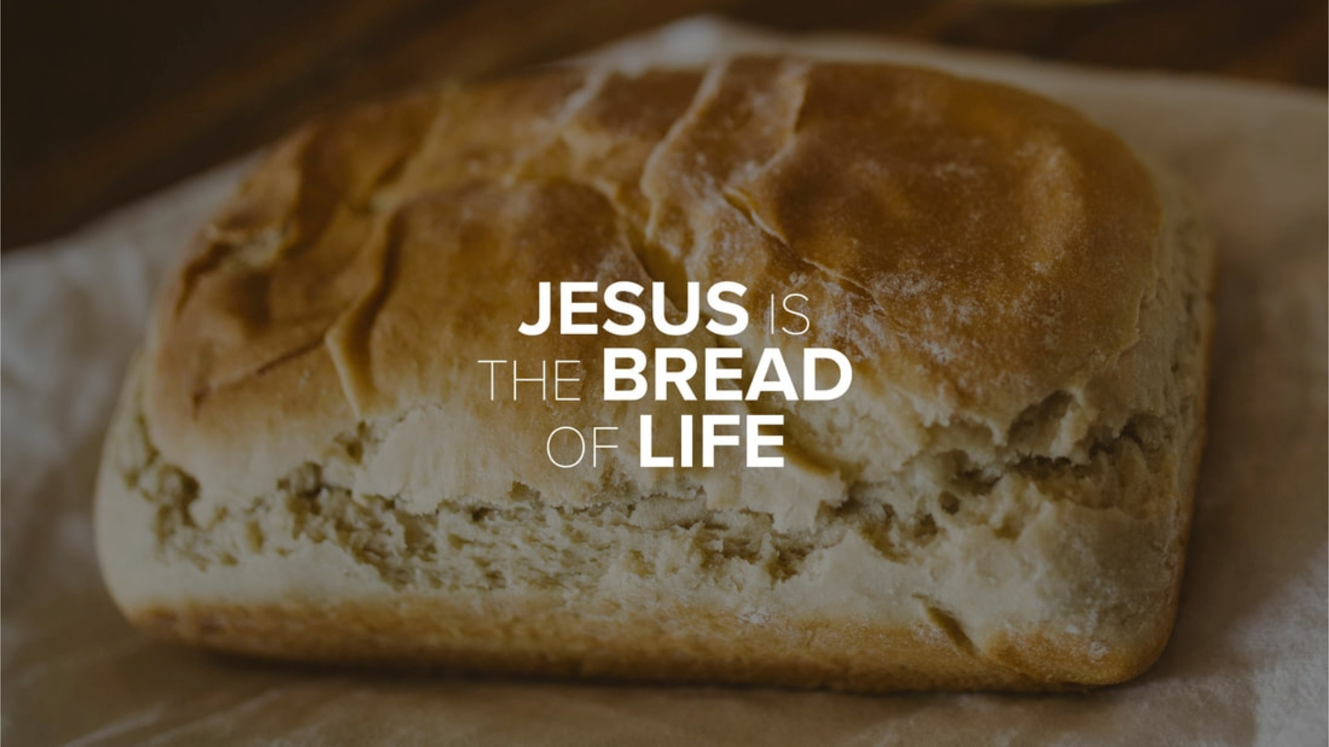 JESUS IS THE BREAD OF LIFE - Logos Sermons