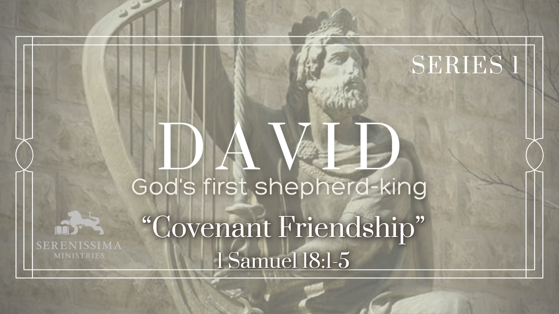 Covenant Friendship - Logos Sermons