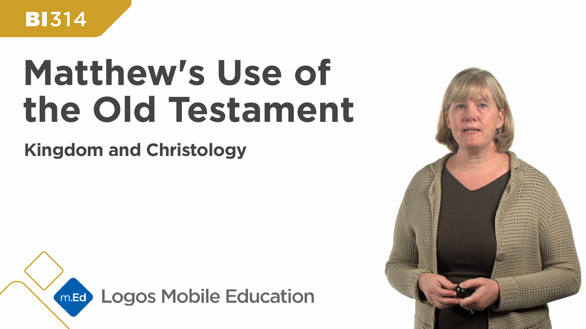 BI314 Matthew’s Use of the Old Testament: Kingdom and Christology ...