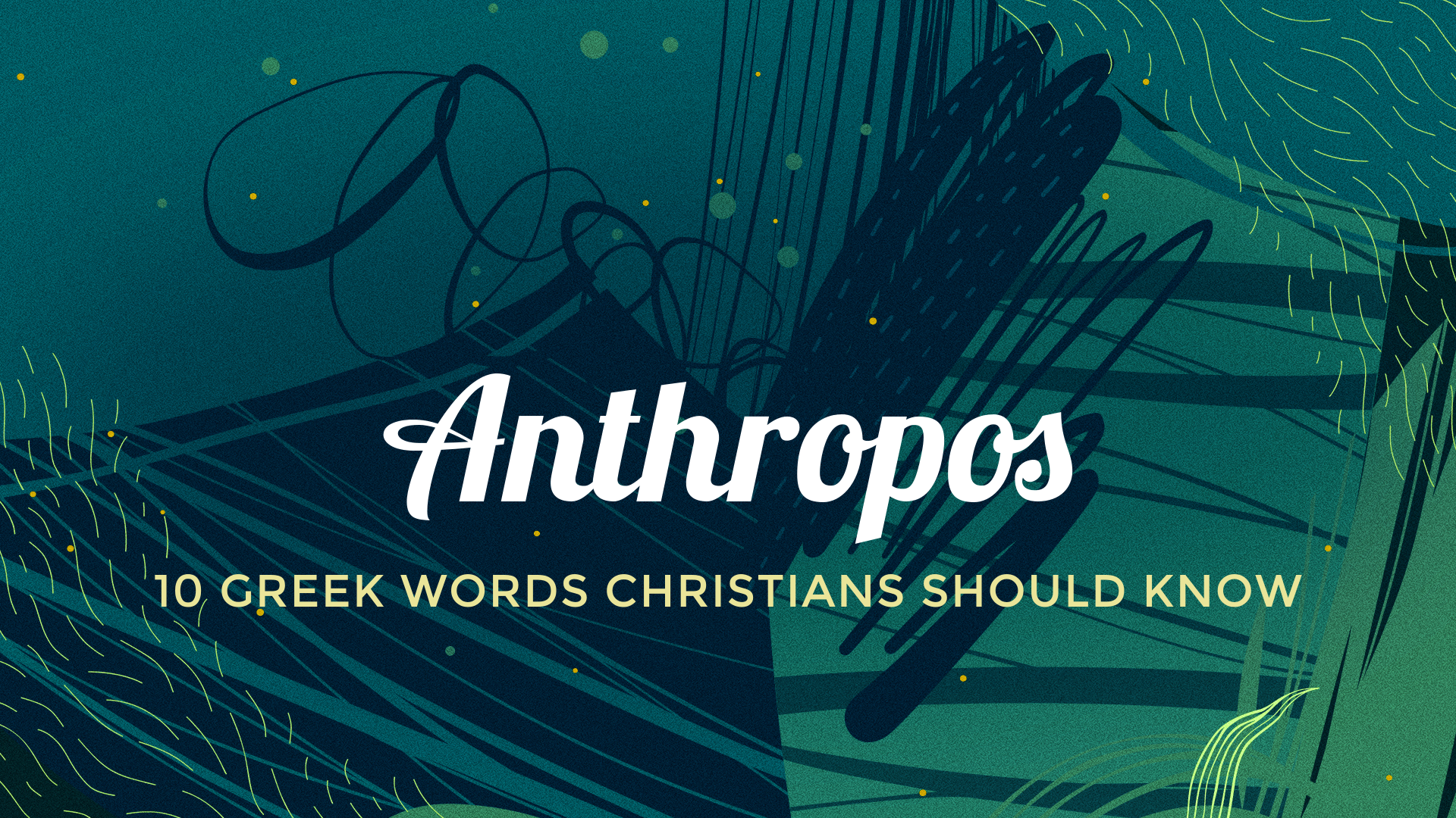 Anthropos - Logos Sermons