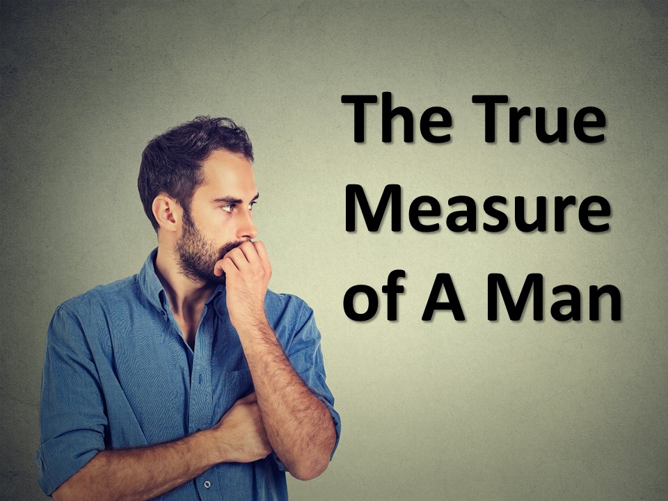 1/31/2021 Sermon The Measure of A Man - Logos Sermons