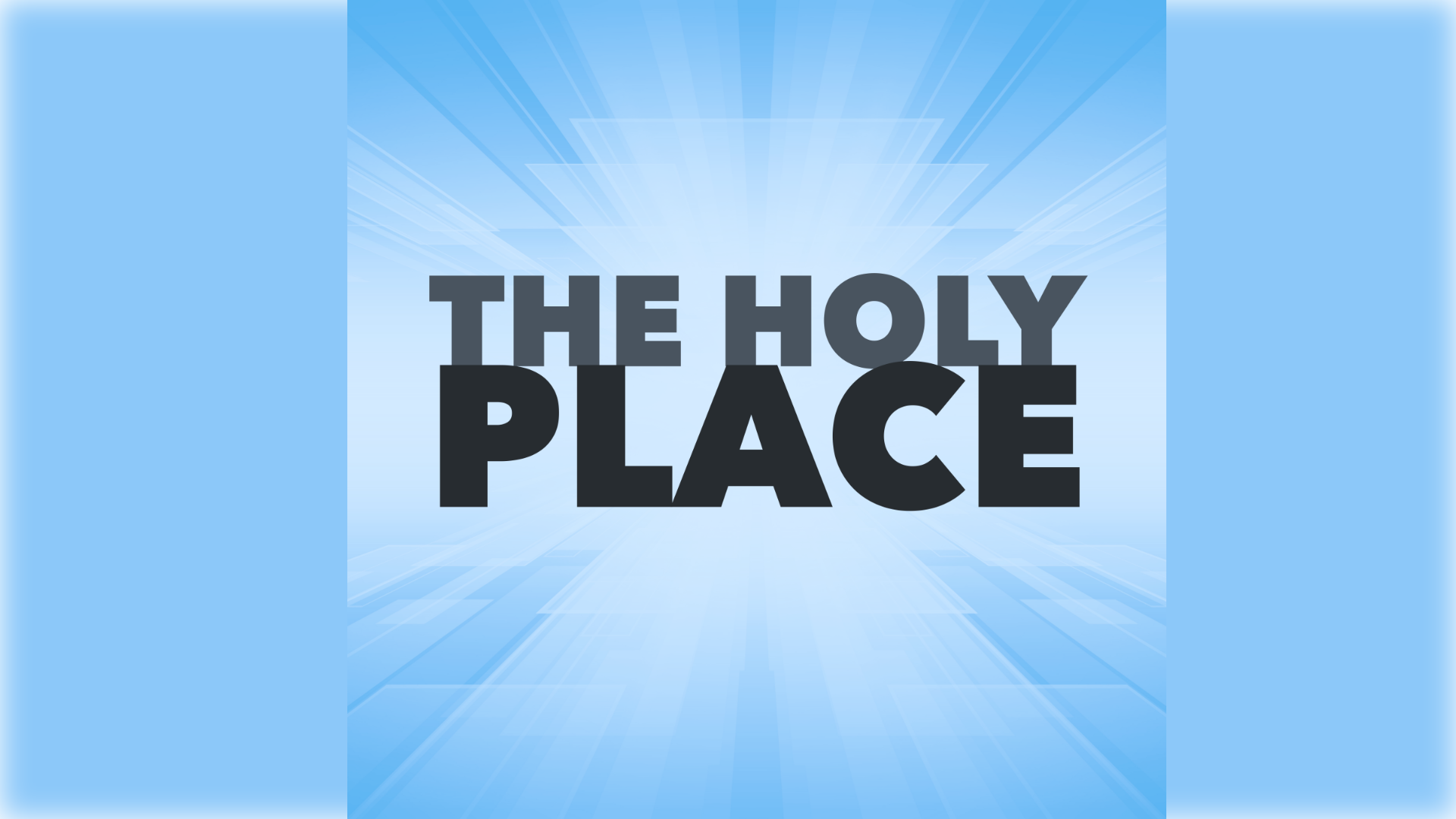 The Holy Place - Logos Sermons