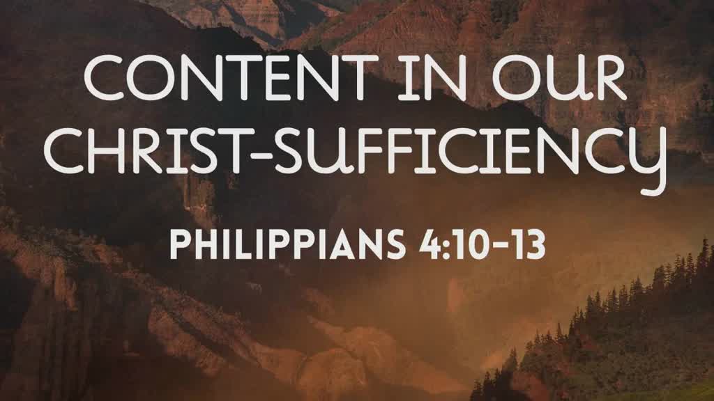 Content in Our Christ-Sufficiency - Logos Sermons