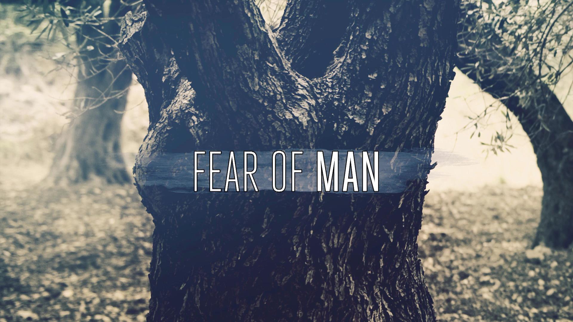 Fear Of Man - Logos Sermons