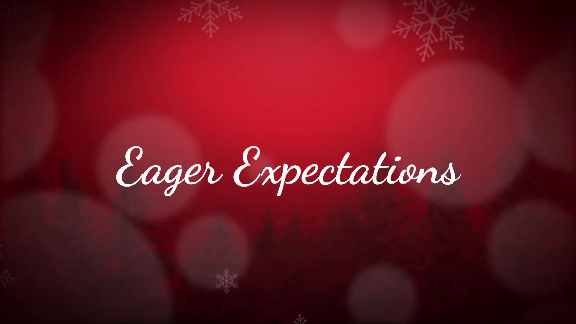 Eager Expectations - Logos Sermons