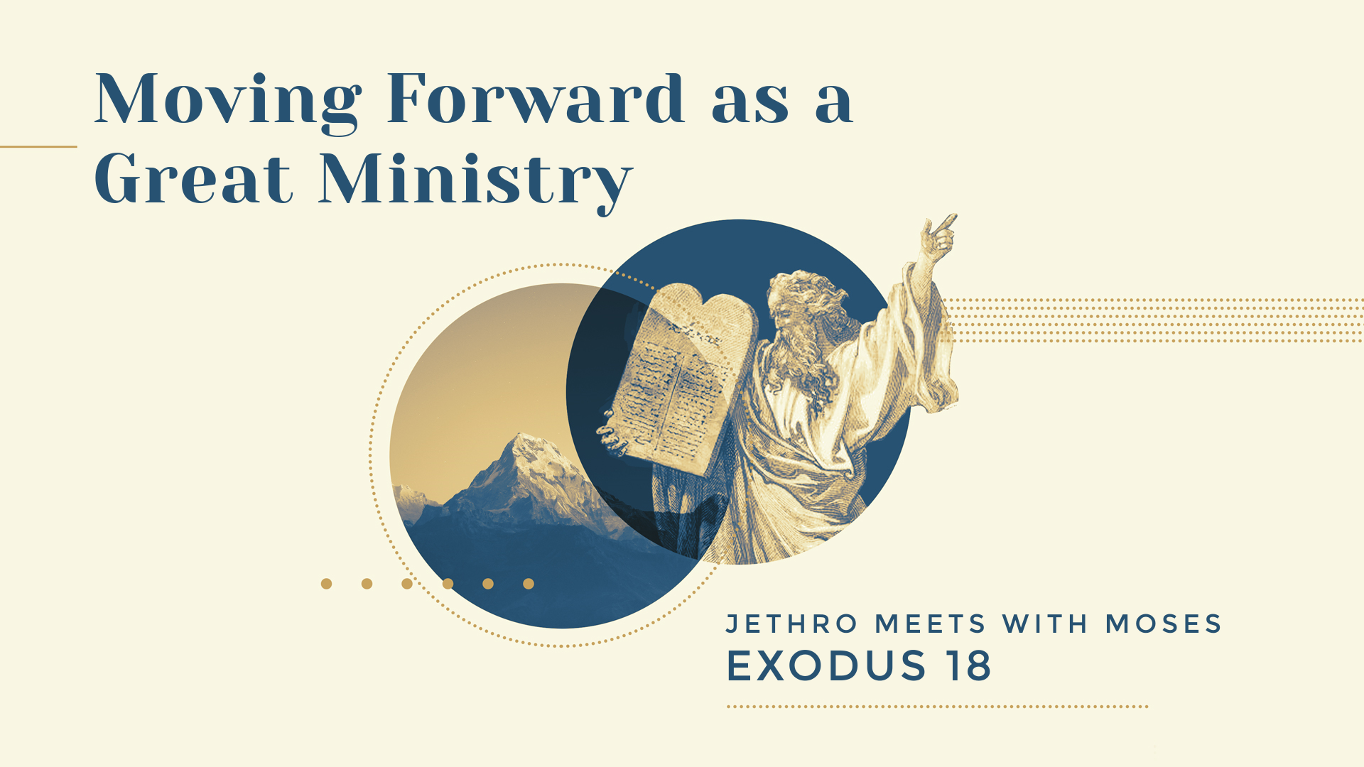 MOVING FORWARD as a GREAT MINISTRY - Logos Sermons
