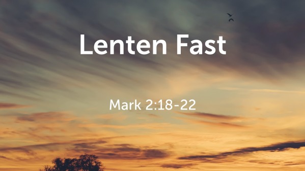 Lenten Fast - Logos Sermons