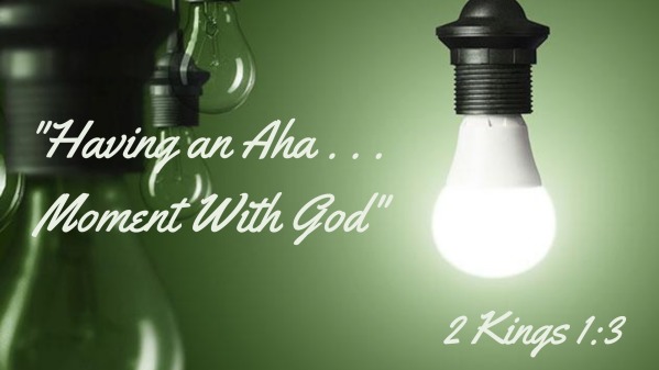 February 28st, 2021: "An Aha Moment with God" - Logos Sermons