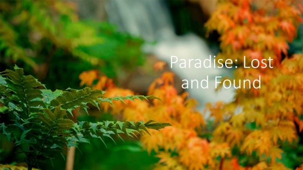 Paradise: Lost and Found - Logos Sermons