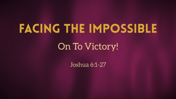 Facing The Impossible - Logos Sermons