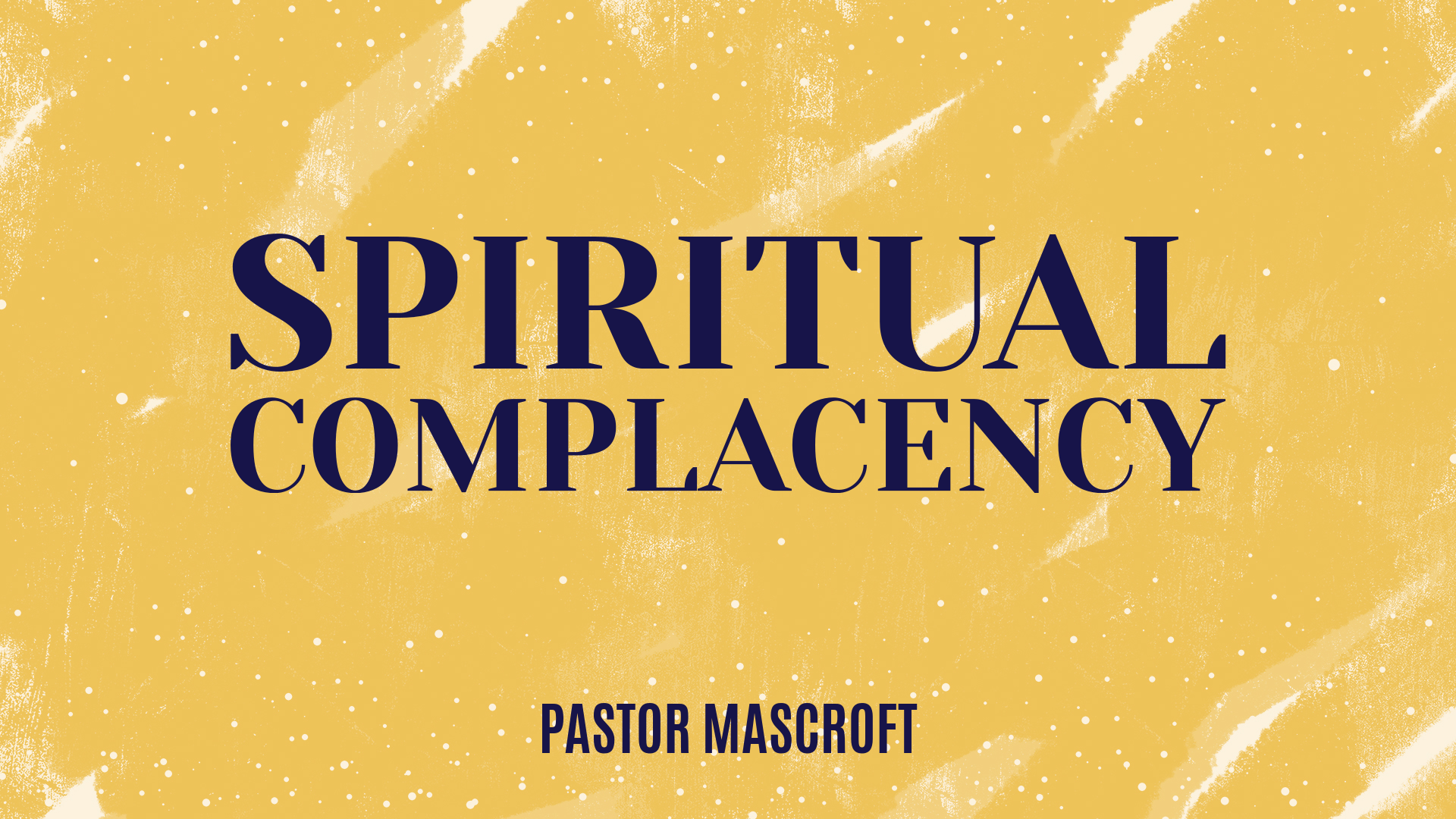 Spiritual Complacency - Logos Sermons