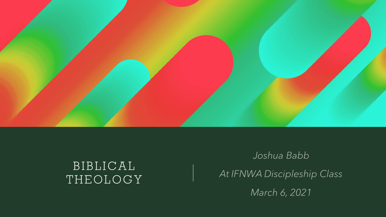 Biblical Theology - Logos Sermons