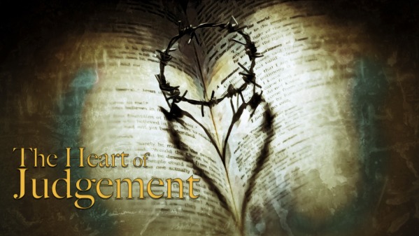 The Heart of Judgement - Logos Sermons
