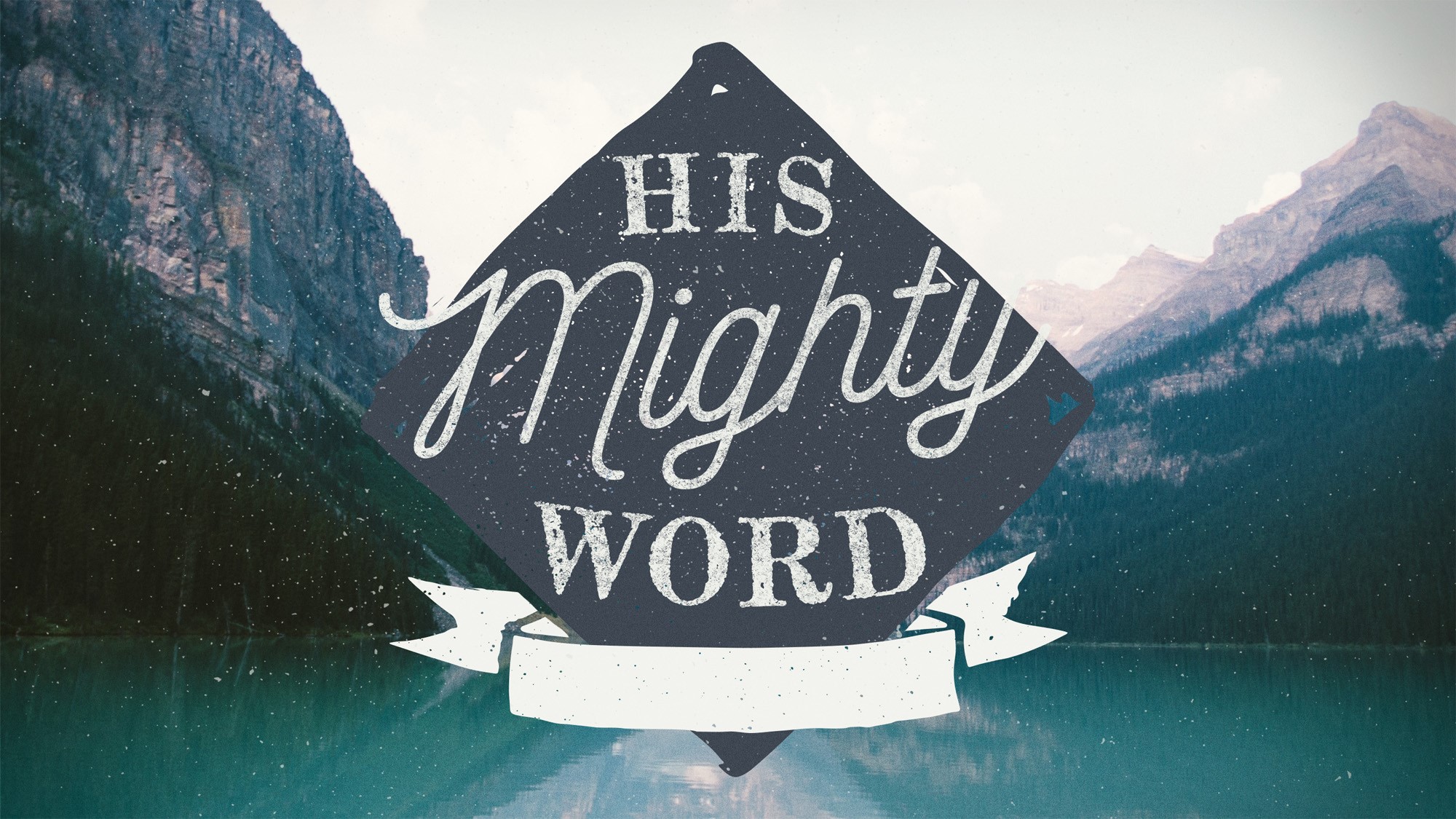 His Mighty Word - Logos Sermons
