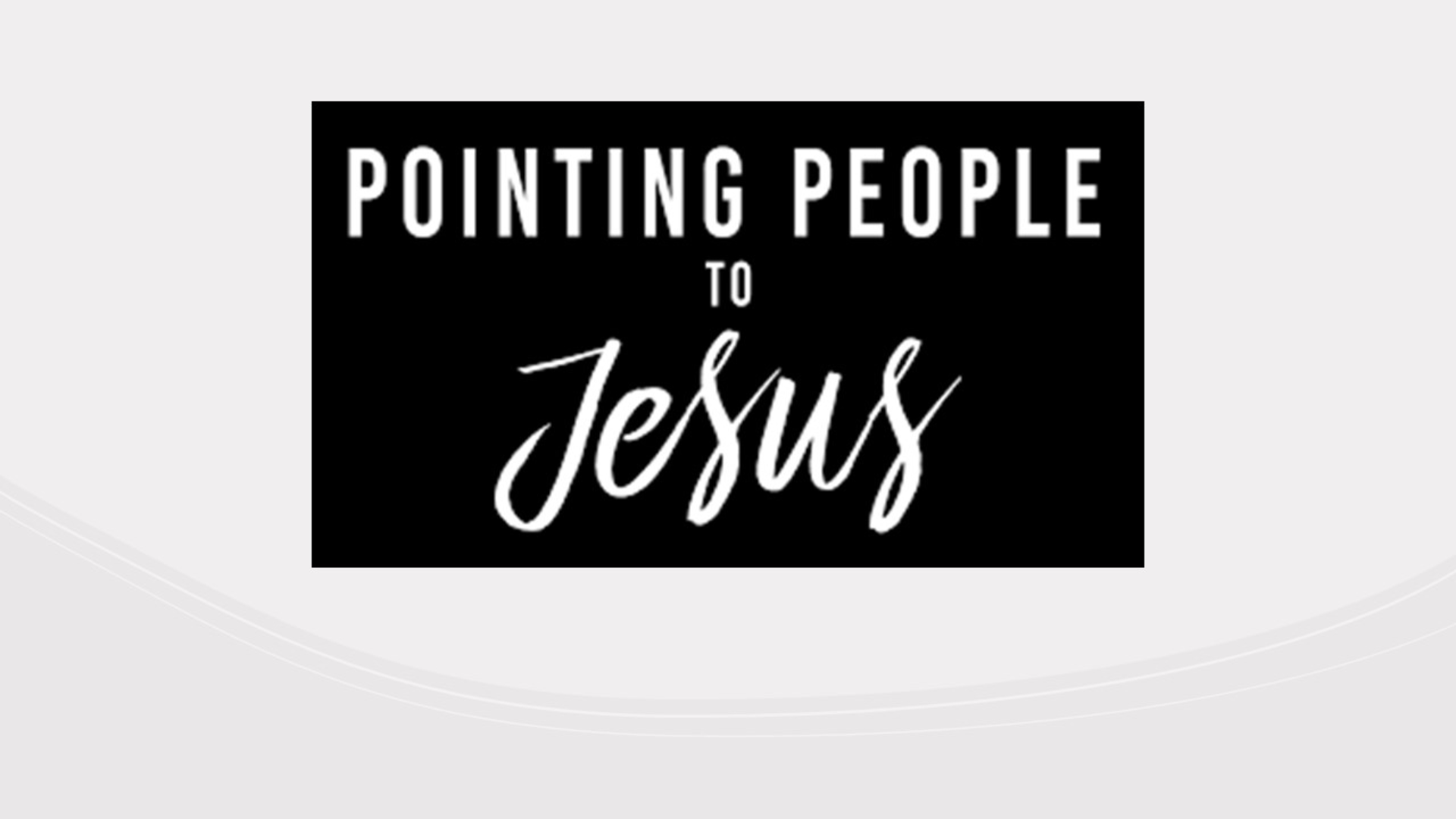 Pointing People to Jesus - Logos Sermons