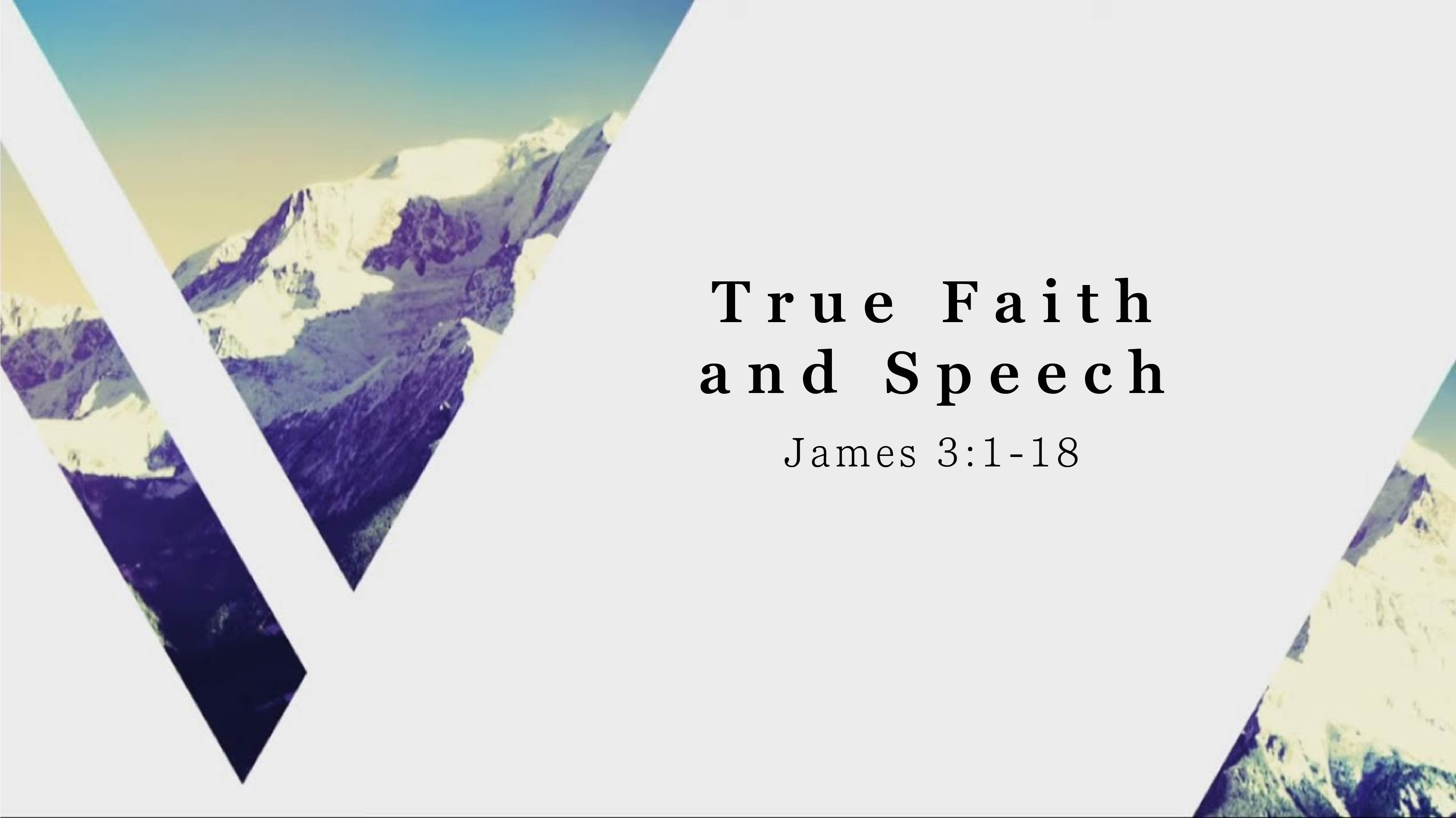 True Faith and Speech - Logos Sermons
