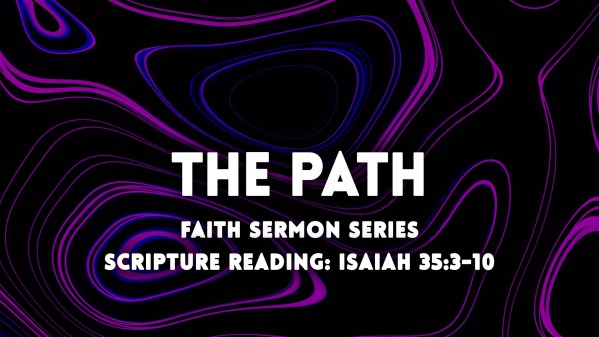 The Path - Logos Sermons
