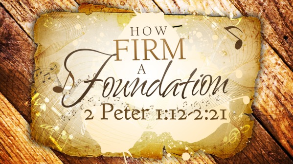 How Firm A Foundation - Logos Sermons