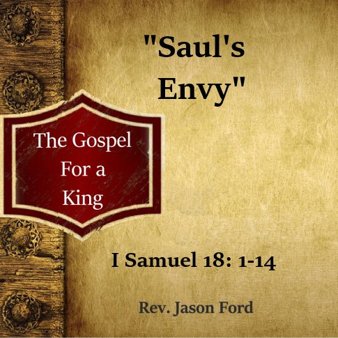 Saul's Envy - Logos Sermons