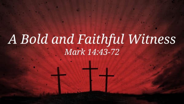 A Bold and Faithful Witness - Logos Sermons