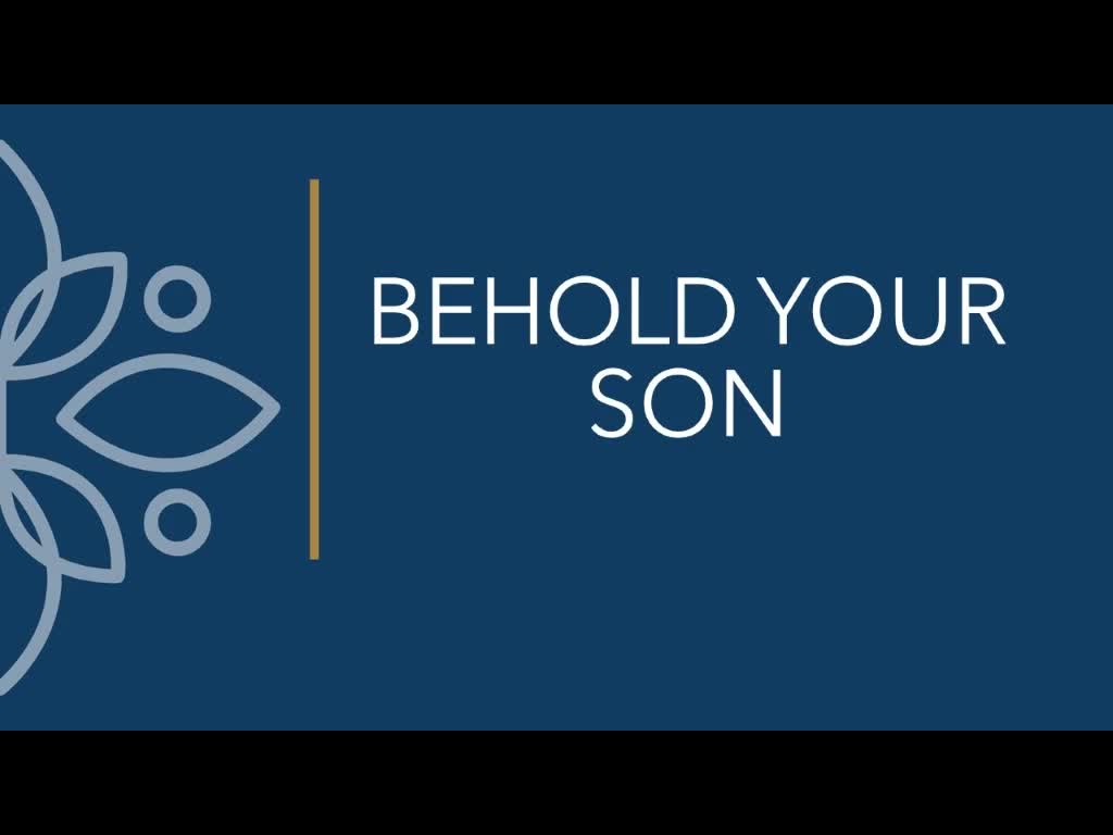 Behold Your Son Faithlife Sermons behold-your-son-faithlife-sermons