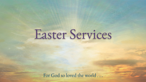 2021-04-04 Easter Service: What the Resurrection Reveals About God ...
