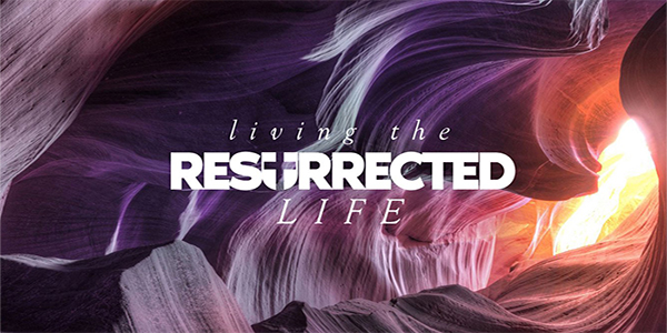 Easter Message: “Living The Resurrected Life” - Logos Sermons