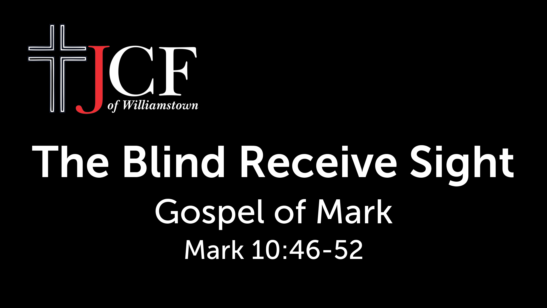 The Blind Receive Sight - Logos Sermons