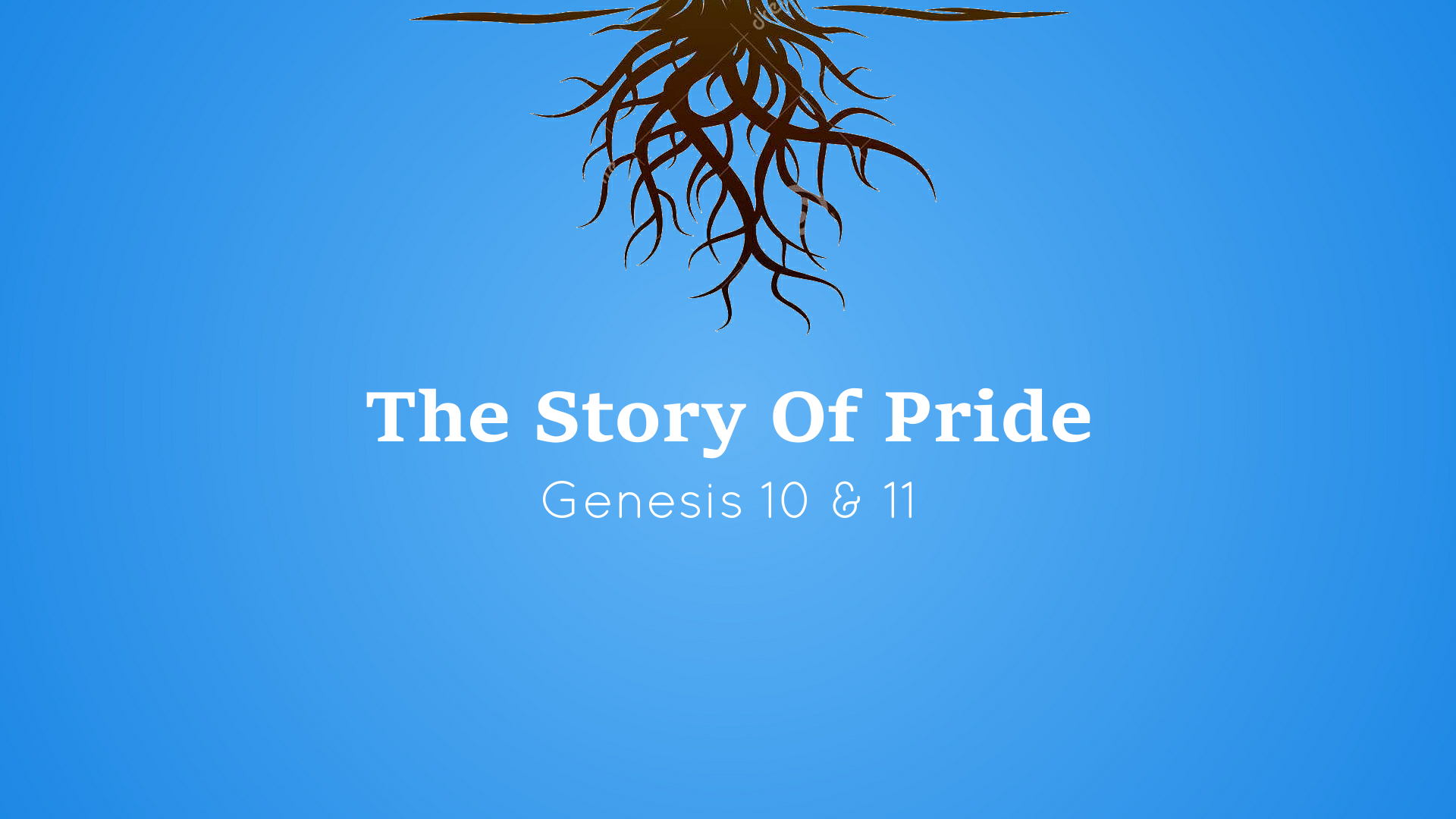 The Story Of Pride - Logos Sermons