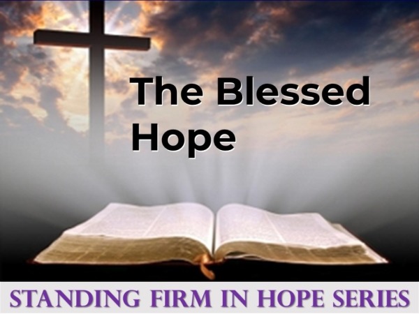 The Blessed Hope - Logos Sermons