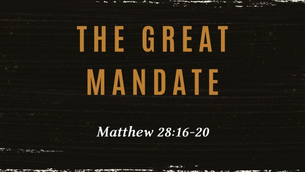 The Great Mandate - Logos Sermons