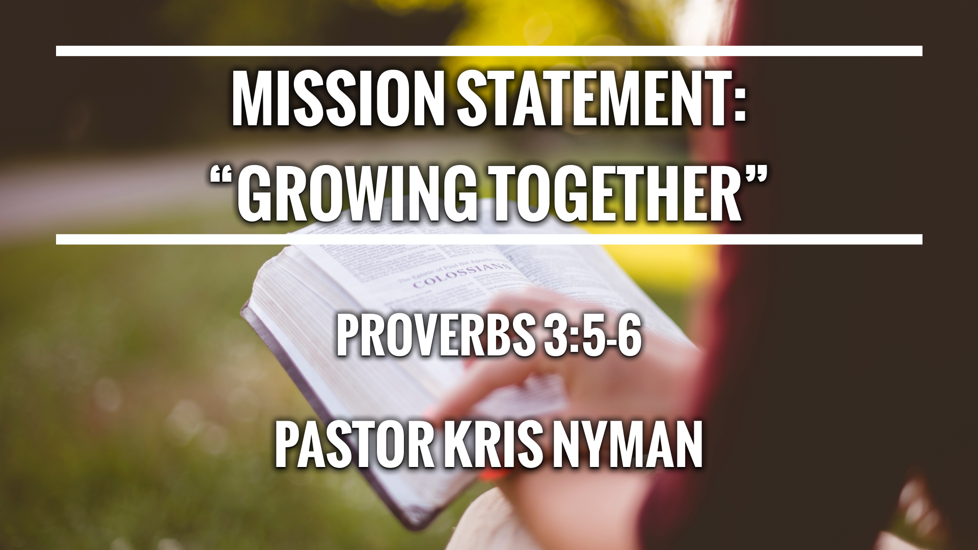 Growing Together - Mission Statement Pt. 2 - 4/18/2021 - Logos Sermons