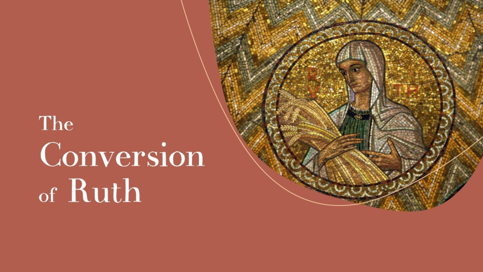 The Conversion of Ruth - Logos Sermons