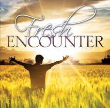 Fresh Encounter With Jesus - Logos Sermons