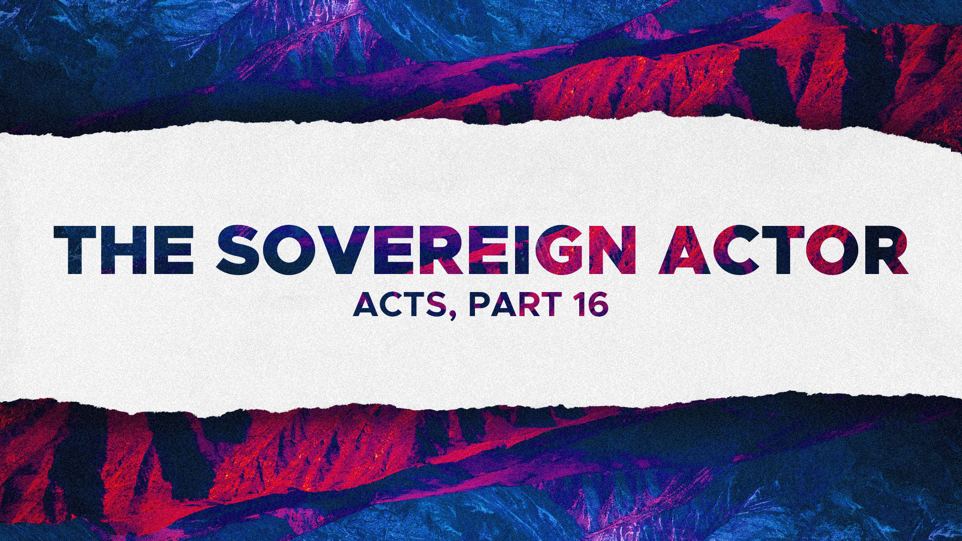 The Sovereign Actor - Logos Sermons