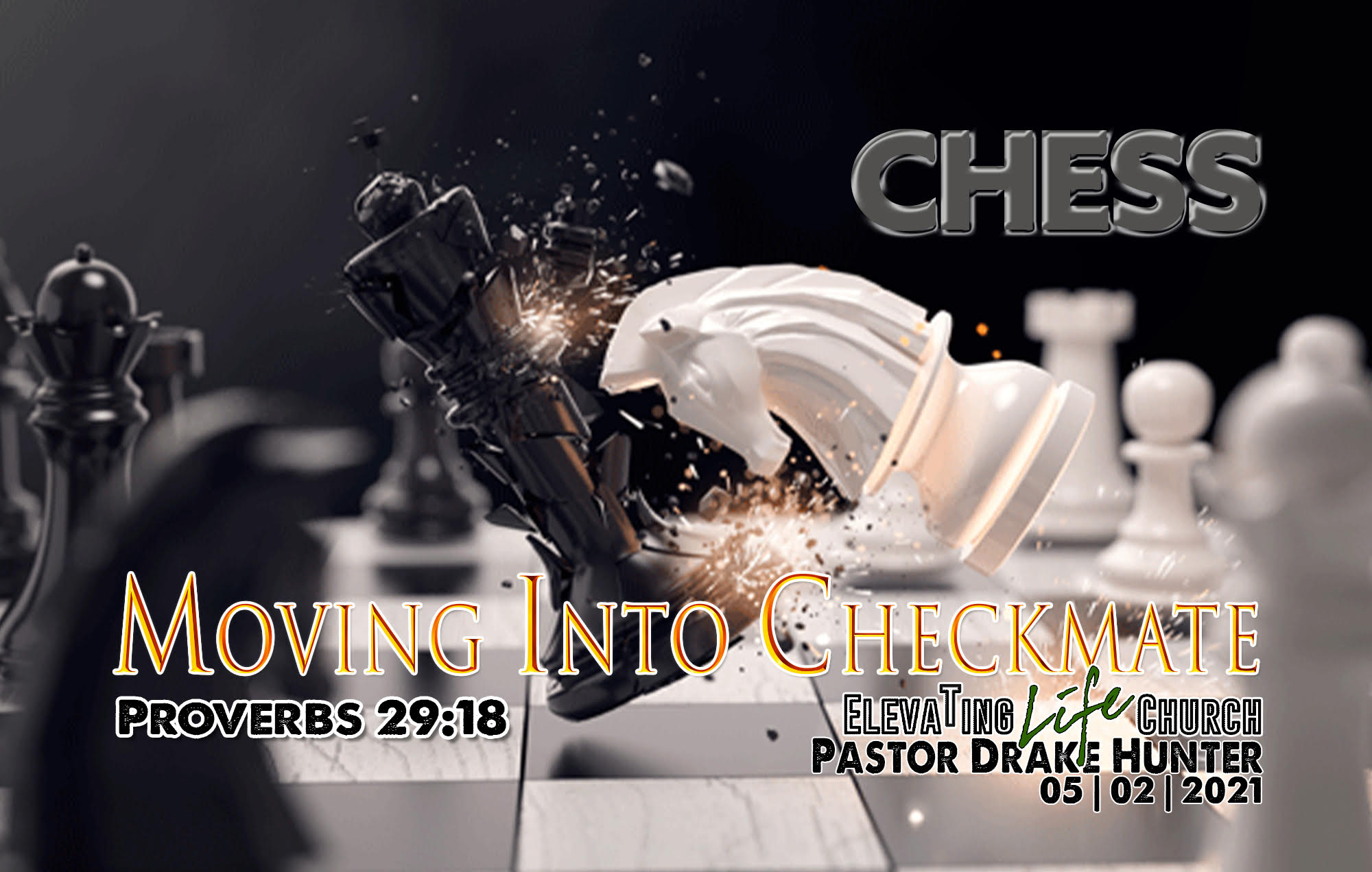 Moving Into Checkmate - May 2, 2021 - Logos Sermons