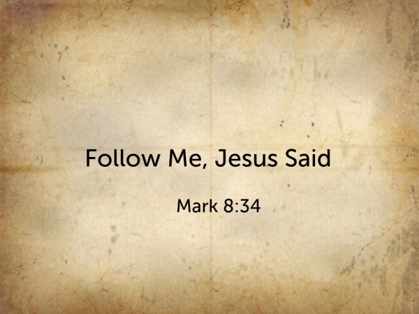 2021.05.02p Follow Me, Jesus Said - Logos Sermons