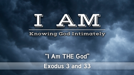 I AM Knowing God Intimately - Faithlife TV