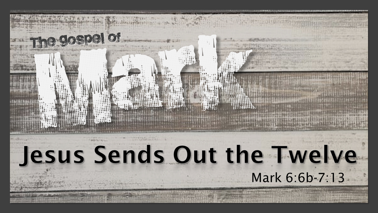 May 2, 2021 - Jesus Sends out the Twelve - Logos Sermons May 2, 2021 - Jesus Sends out the Twelve - Logos Sermons