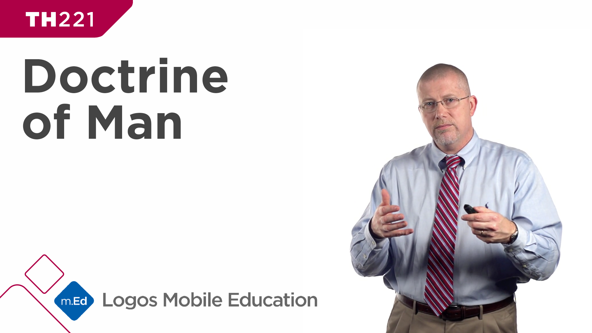 TH221 Doctrine of Man - Faithlife TV