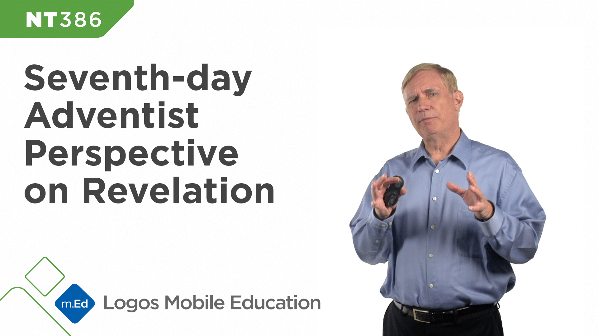 NT386 Seventh-day Adventist Perspective on Revelation - Faithlife TV