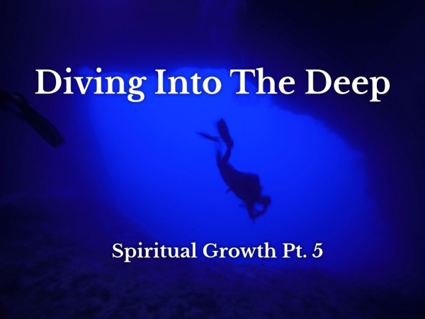 Diving Into The Deep - Logos Sermons