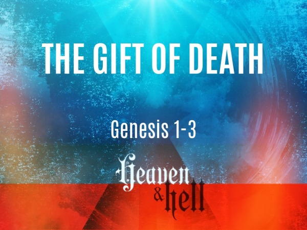 The Gift of Death - Logos Sermons