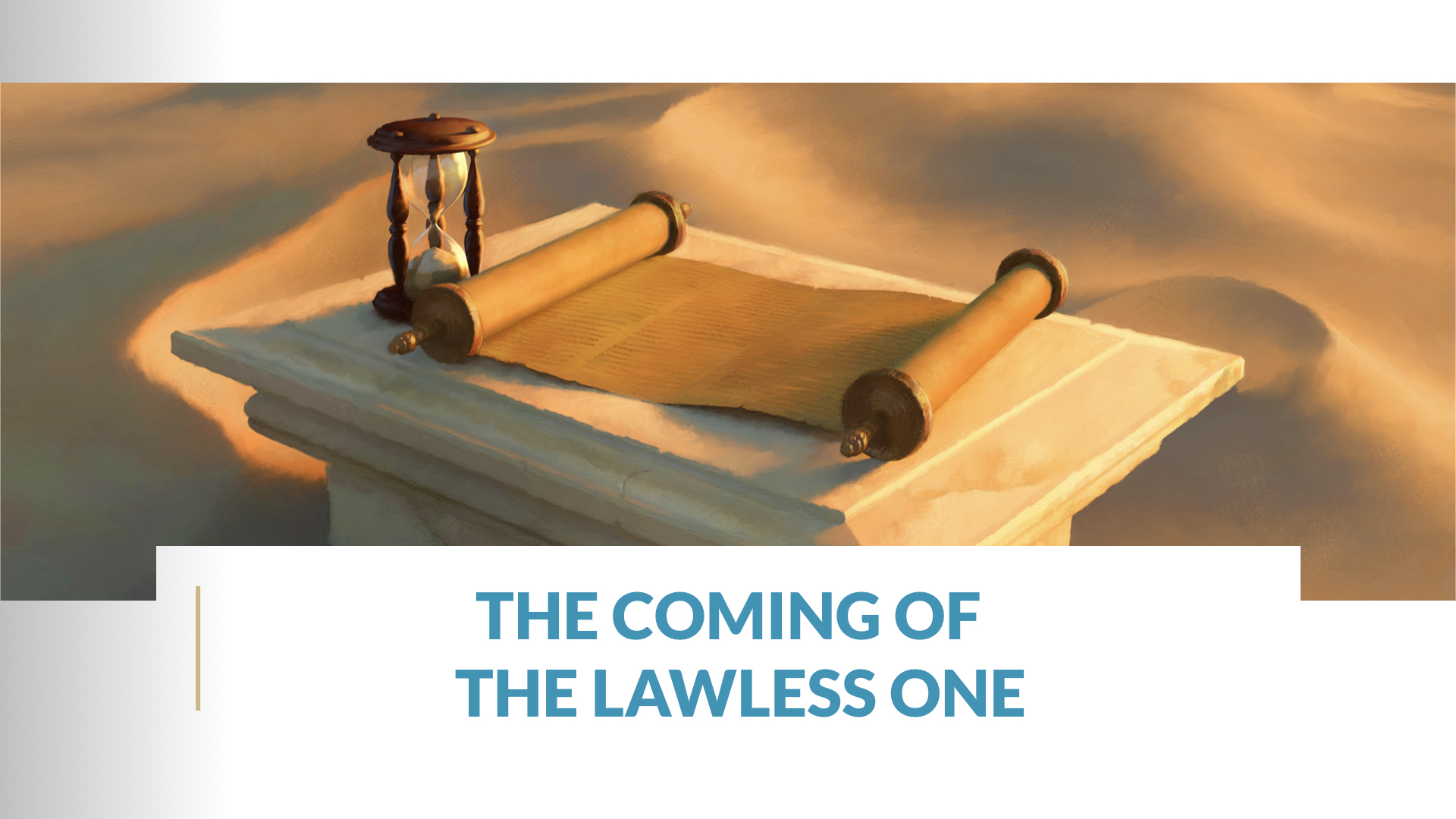 11 The Coming Of the Lawless One - Logos Sermons